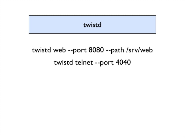 Twisted Introduction | PPT