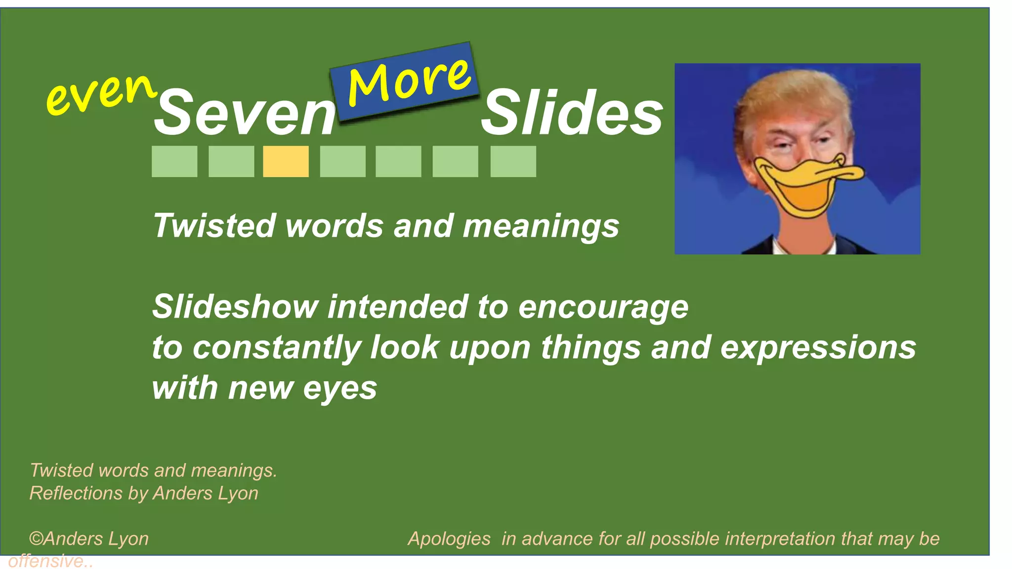 Twisted words, even seven more slides | PPTX | Law