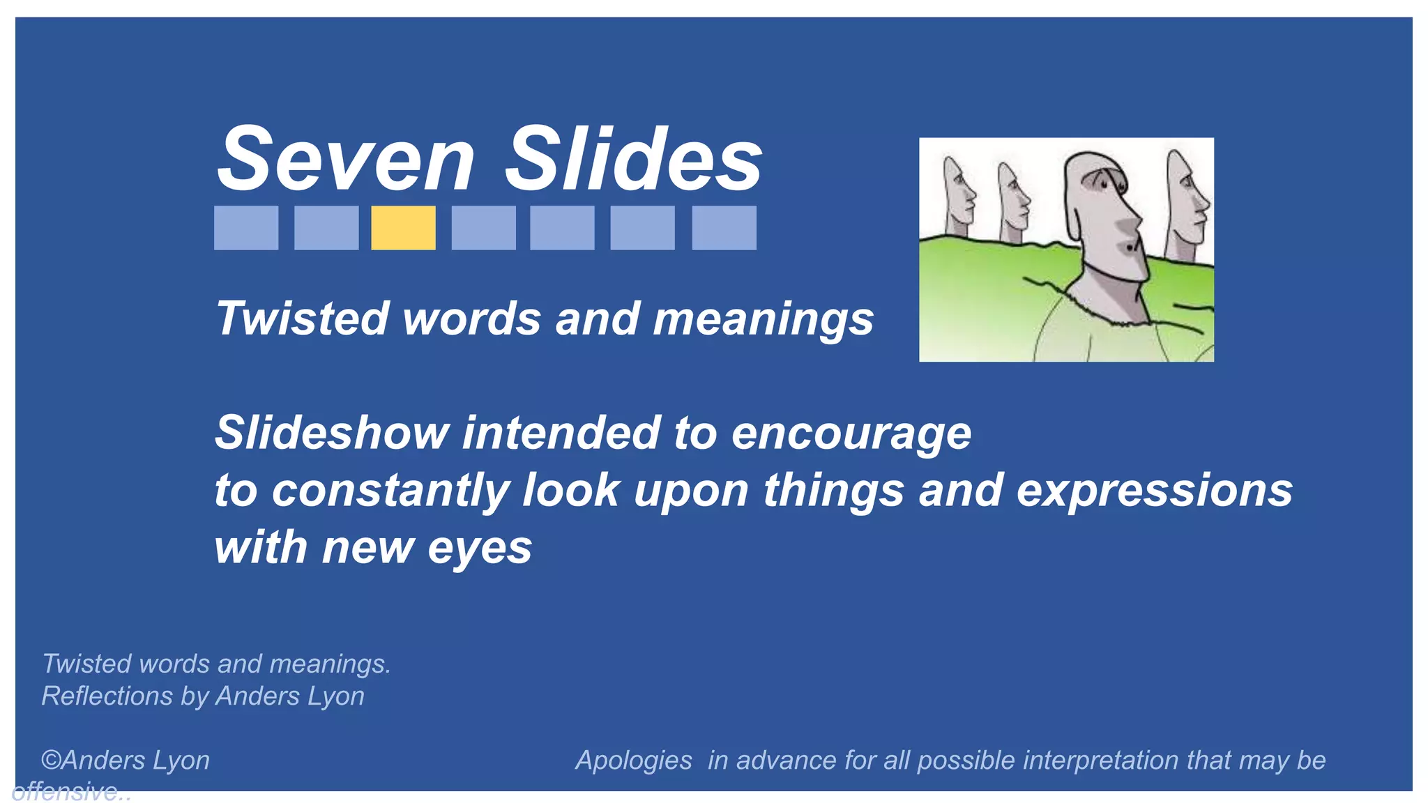Twisted words, seven slides modest | PPTX