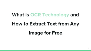 What is OCR Technology and How to Extract Text from Any Image for Free ...