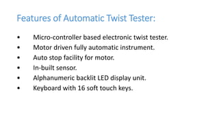 Twist tester | PPTX