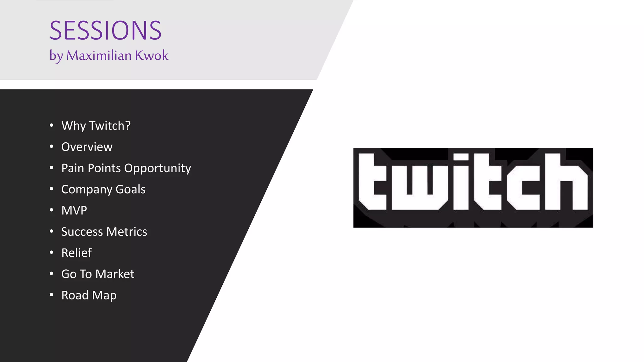 Twitch Sessions - Product Improvement for Streamers | PPT