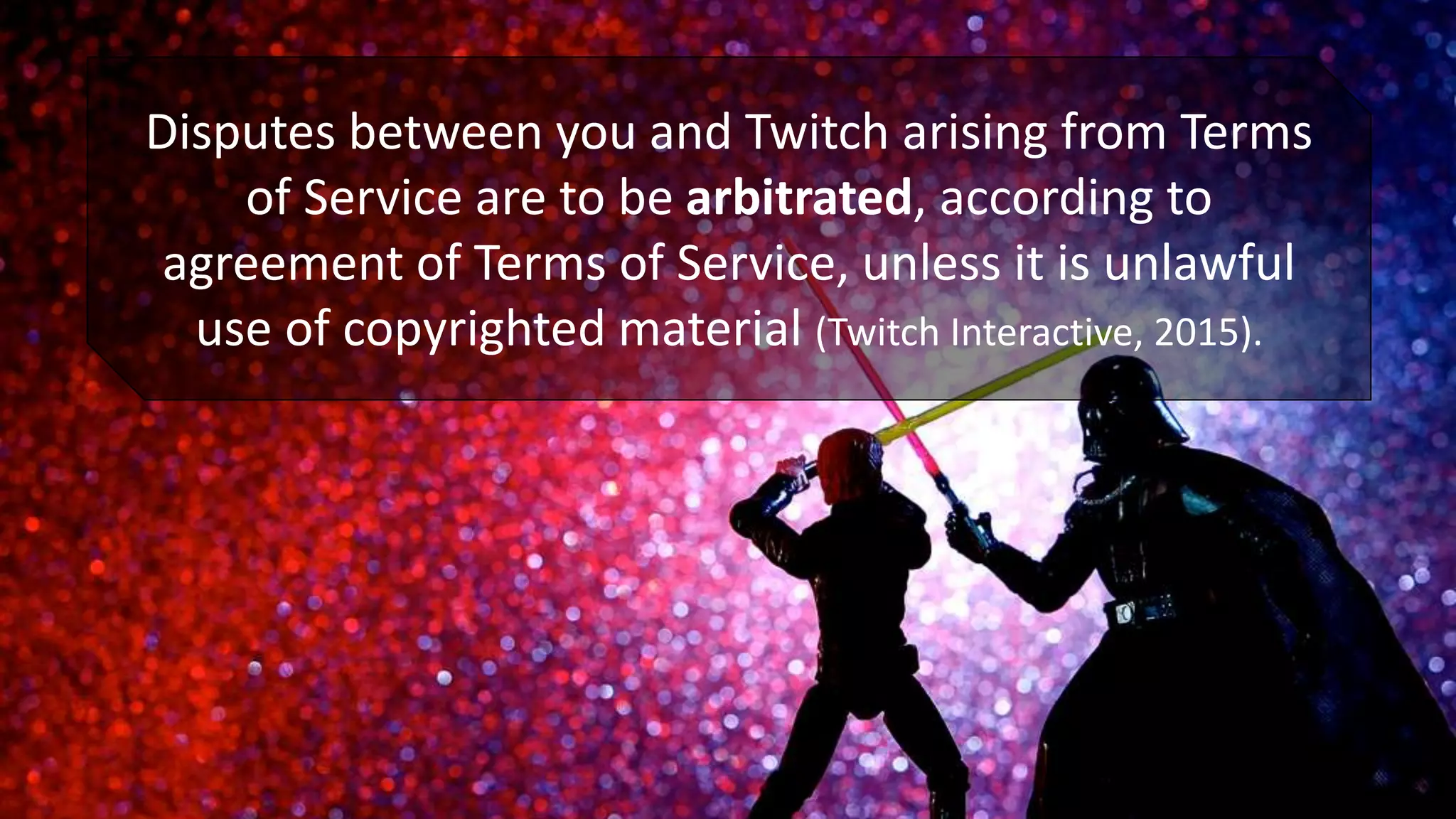 Twitch: Terms of Service | PPTX