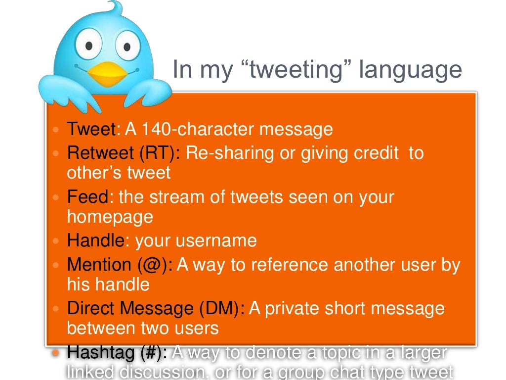 In My Tweeting” Language Tweet