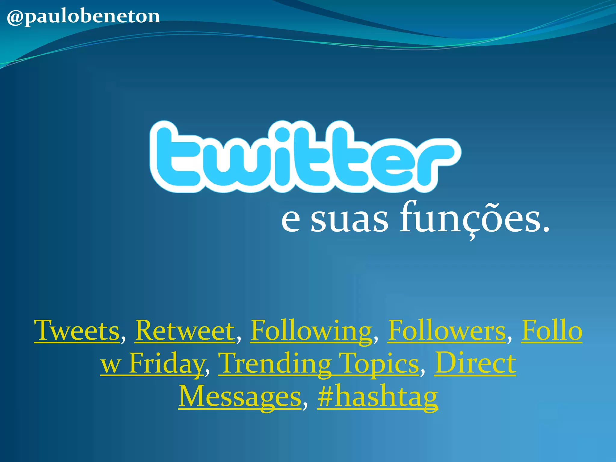 O que é Twitter | PPT