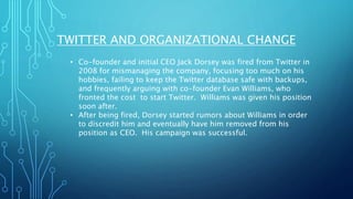 Twitter and organizational change processes | PPTX