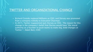 Twitter and organizational change processes | PPTX | Social Networking ...