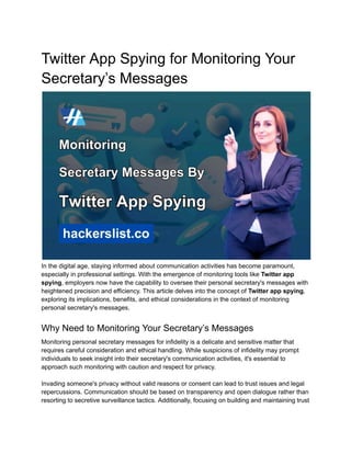 Twitter App Spying for Monitoring Your Secretary’s Messages.pdf