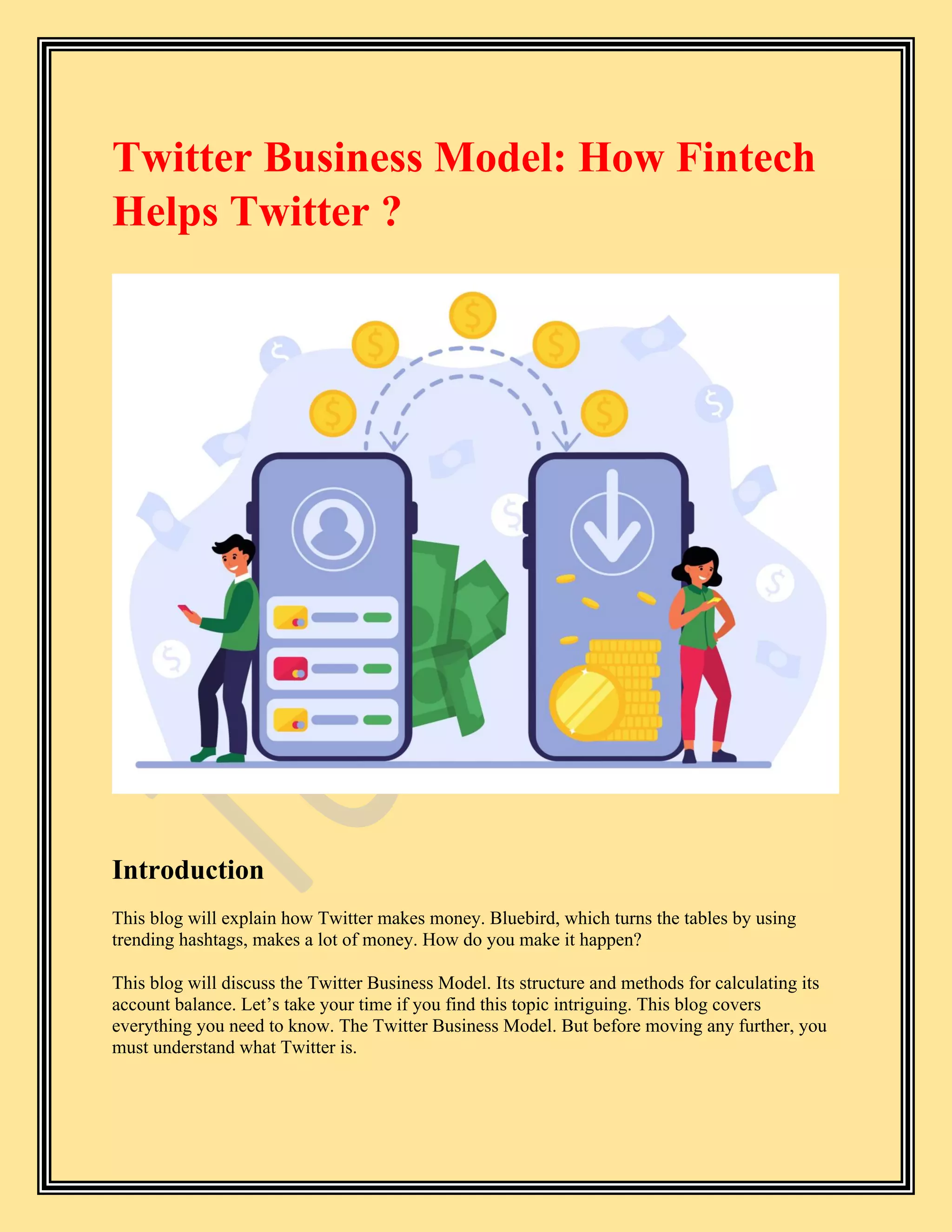 Twitter Business Model-How Fintech Helps Twitter .pdf