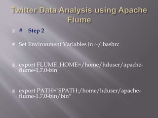 Twitter data analysis using apache flume | PPTX | Computing | Technology & Computing
