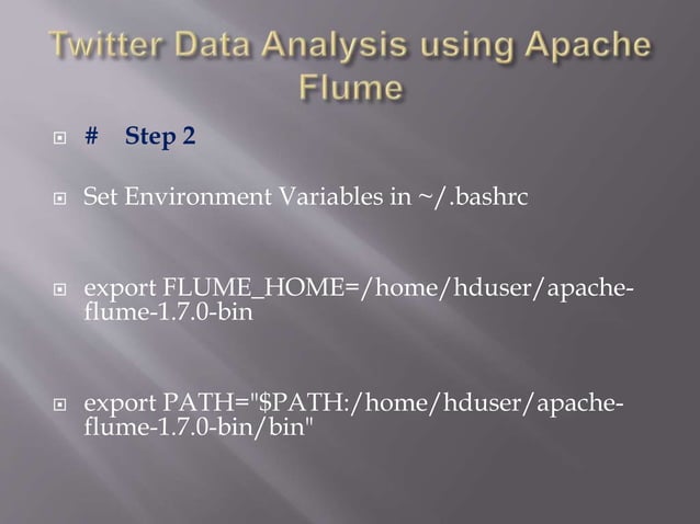 Twitter Data Analysis Using Apache Flume Ppt 9605
