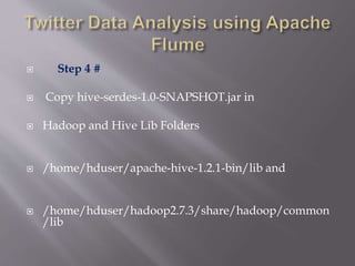 Twitter data analysis using apache flume | PPTX | Computing | Technology & Computing