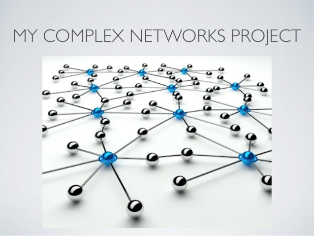 Complex Networks proposal