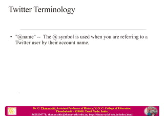 Twitter in teaching and learning by dr.c.thanavathi | PPT