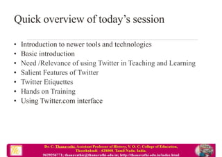 Twitter in teaching and learning by dr.c.thanavathi | PPT