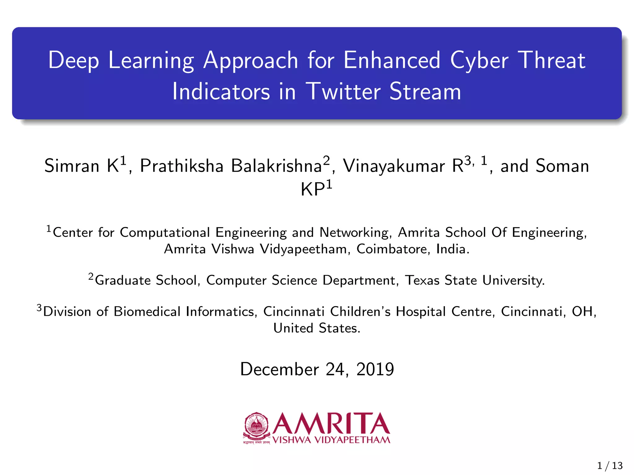 Deep Learning Approach For Enhanced Cyber Threat Indicators In Twitter Stream Ppt