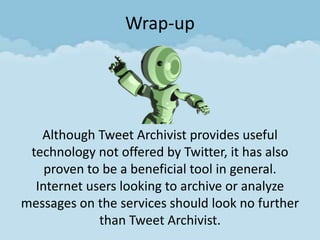 Tweet Archivist presentation | PPTX