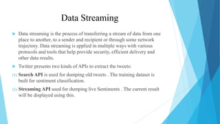 Twitter sentiment analysis ppt | PPTX