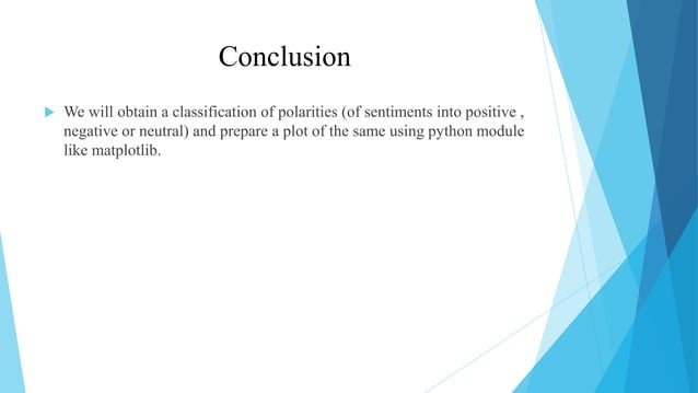 Twitter sentiment analysis ppt | PPTX