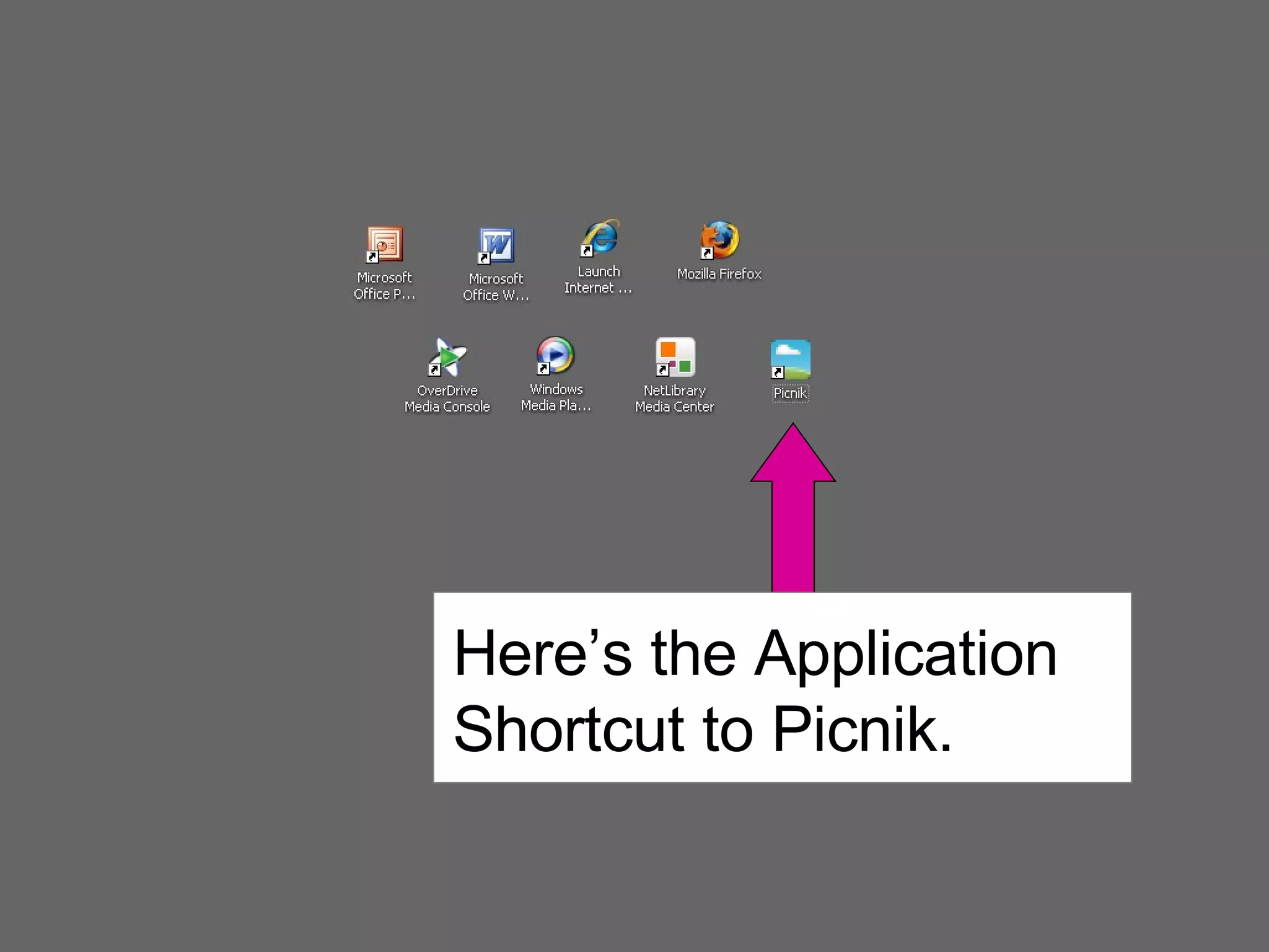 Creating an Application Shortcut | PPT