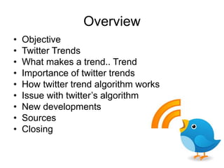 Twitter topic trends | PPTX | Social Networking | Internet