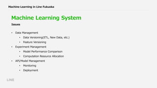 Machine Learning in LINE Fukuoka DataLabs | PPTX