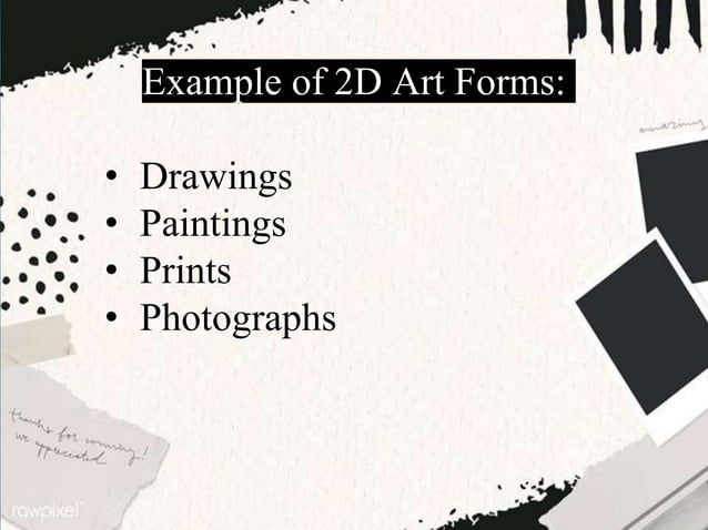 Two-Dimensional_Media.pptx | Drawing and Sketching | Arts and Crafts
