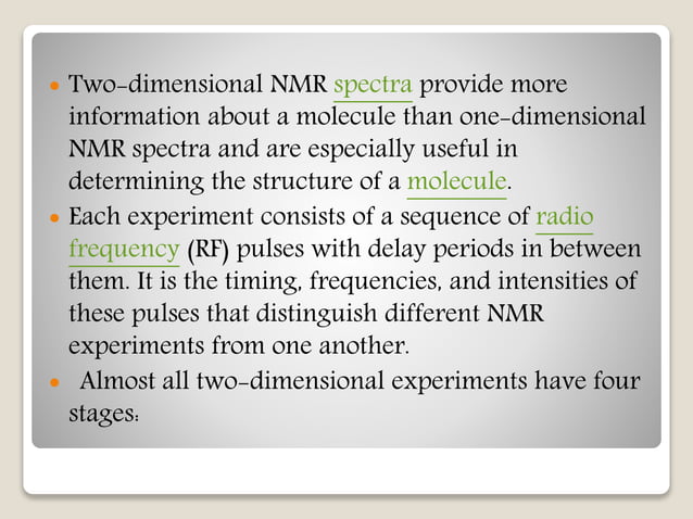 Two dimensional nmr | PPTX