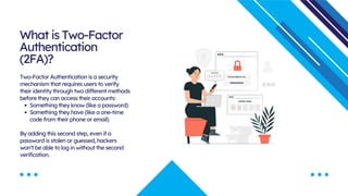 Enhancing Drupal Security with Two-Factor Authentication (2FA) | PDF