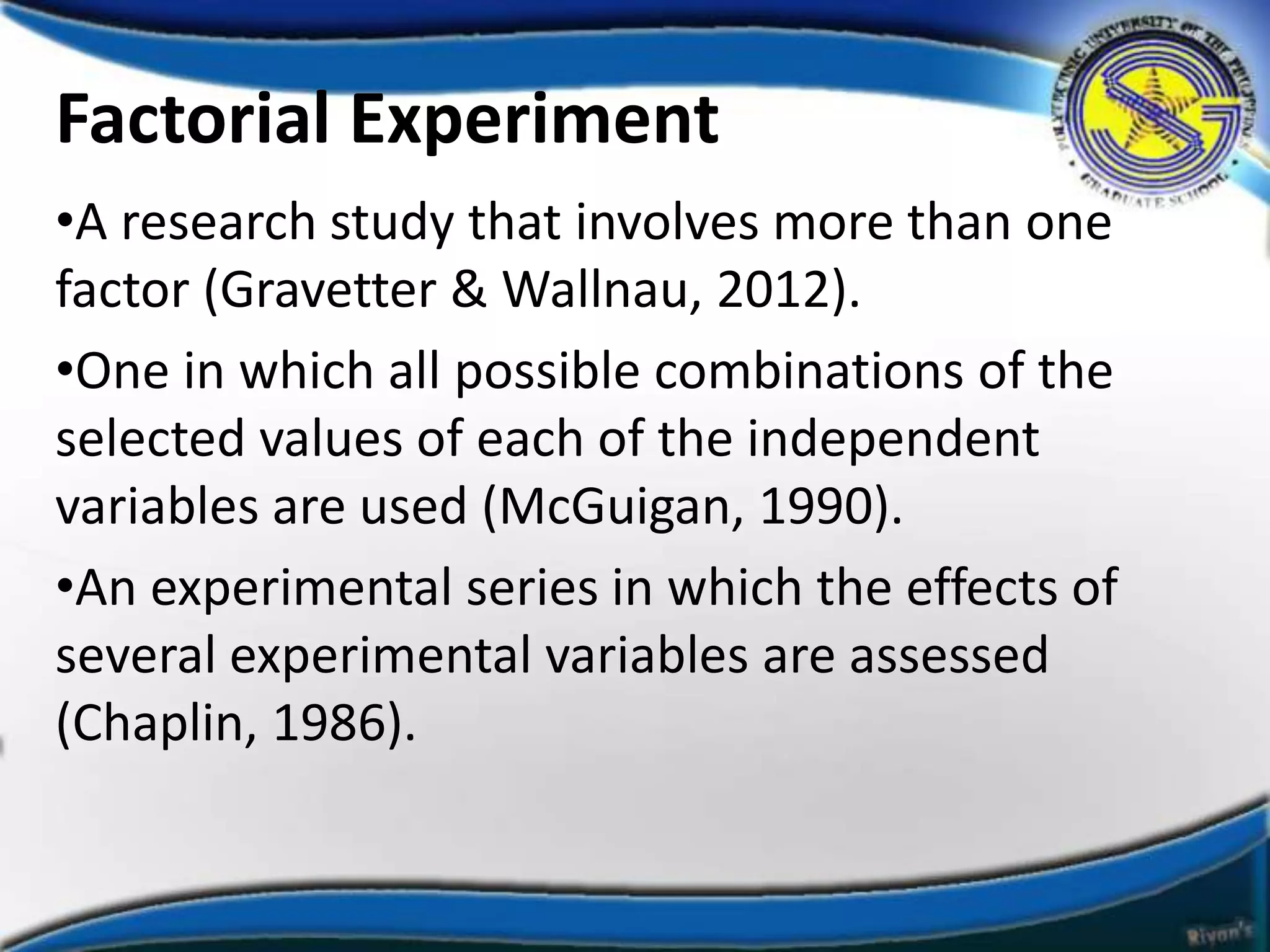 Two-Factor Experiment and Three or More Factor Experiments | PPTX