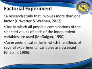 Two Factor Experiment And Three Or More Factor Experiments Pptx