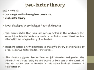 Two-factor theory of Motivation_2 .pptx