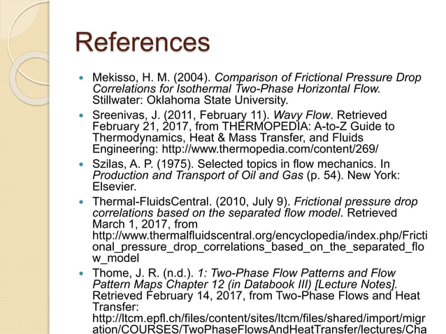 Two-phase fluid flow: Guideline to Pipe Sizing for Two-Phase (Liquid-Gas) | PPTX