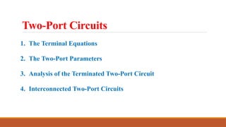 TWO - PORT NETWORK for Engineering .pptx