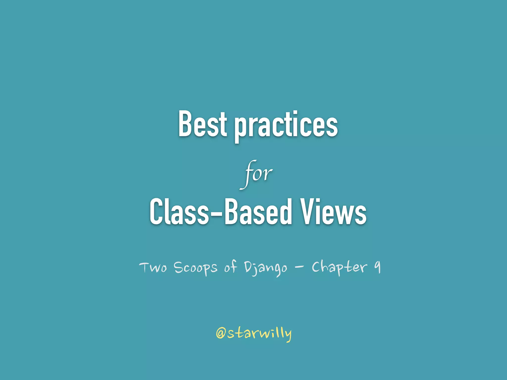 Ch9 .Best Practices for Class-Based Views | PDF | Web Development | Internet