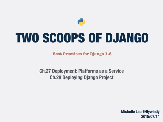 Two scoops of Django - Deployment | PPT