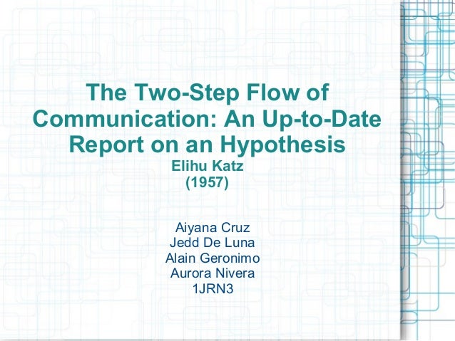 The Two-Step Flow Of Communication