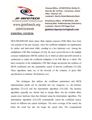 Two step optimization approach for the design of multiplierless linear-phase fir filters | PDF