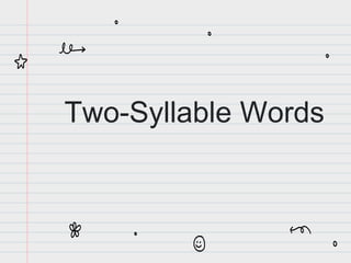 Two-Syllable Words reading activities for beginner reader | PPTX