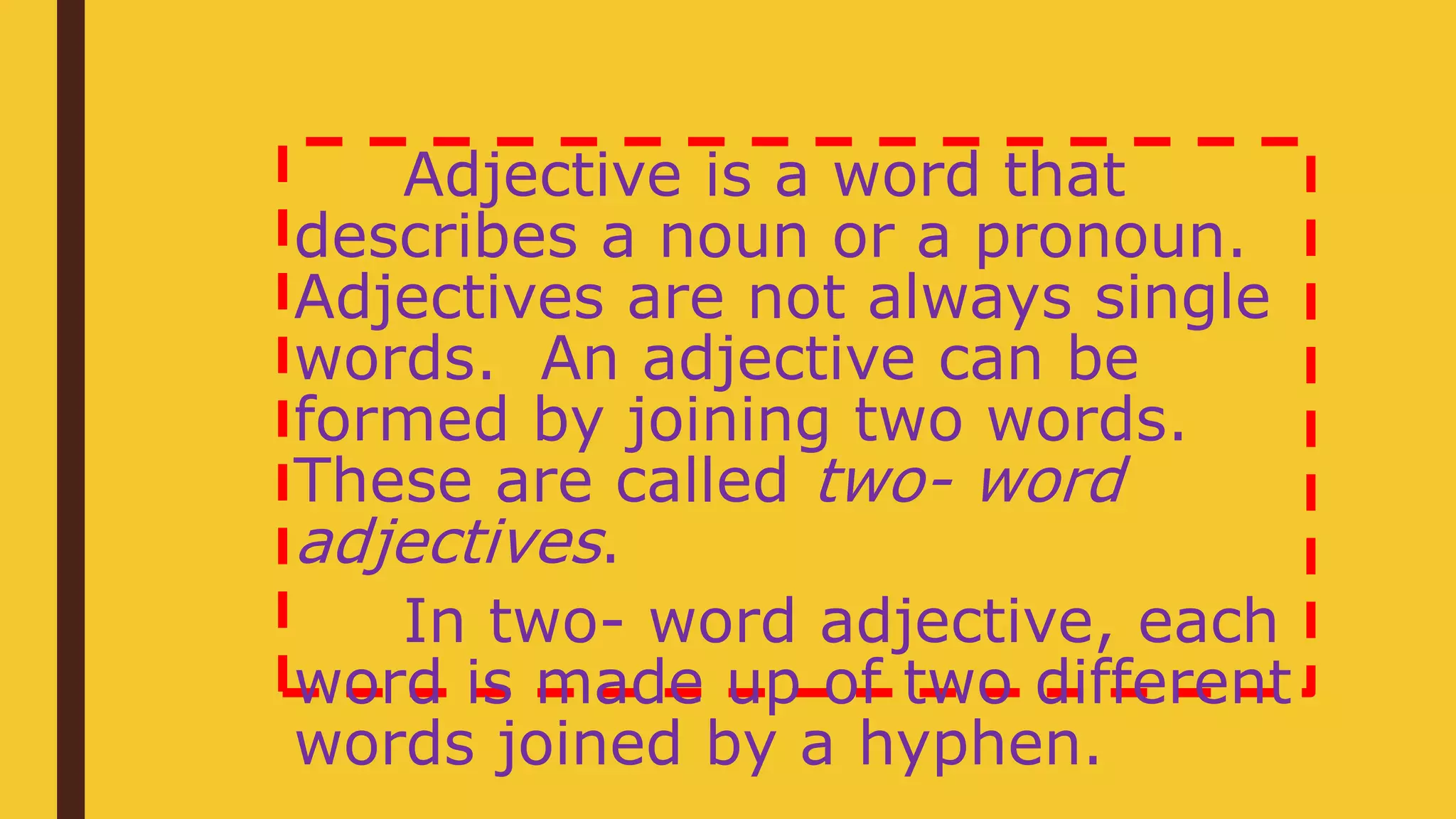 Compound Adjectives: Two- word adjectives | PPTX