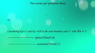 Two atoms per primitive basis and propagation modes.pptx