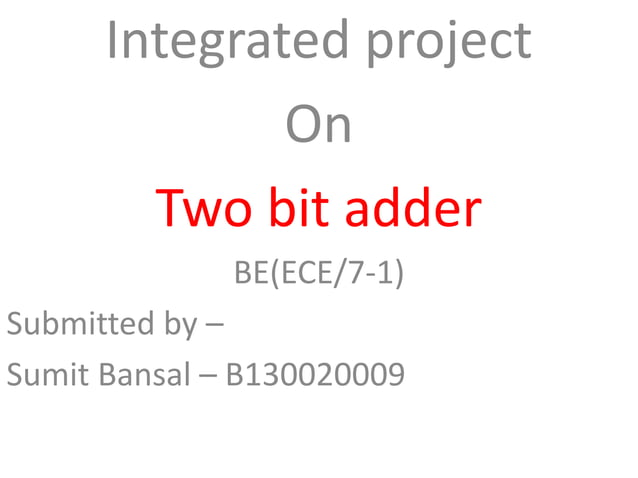 Two Bit Adder | PPTX