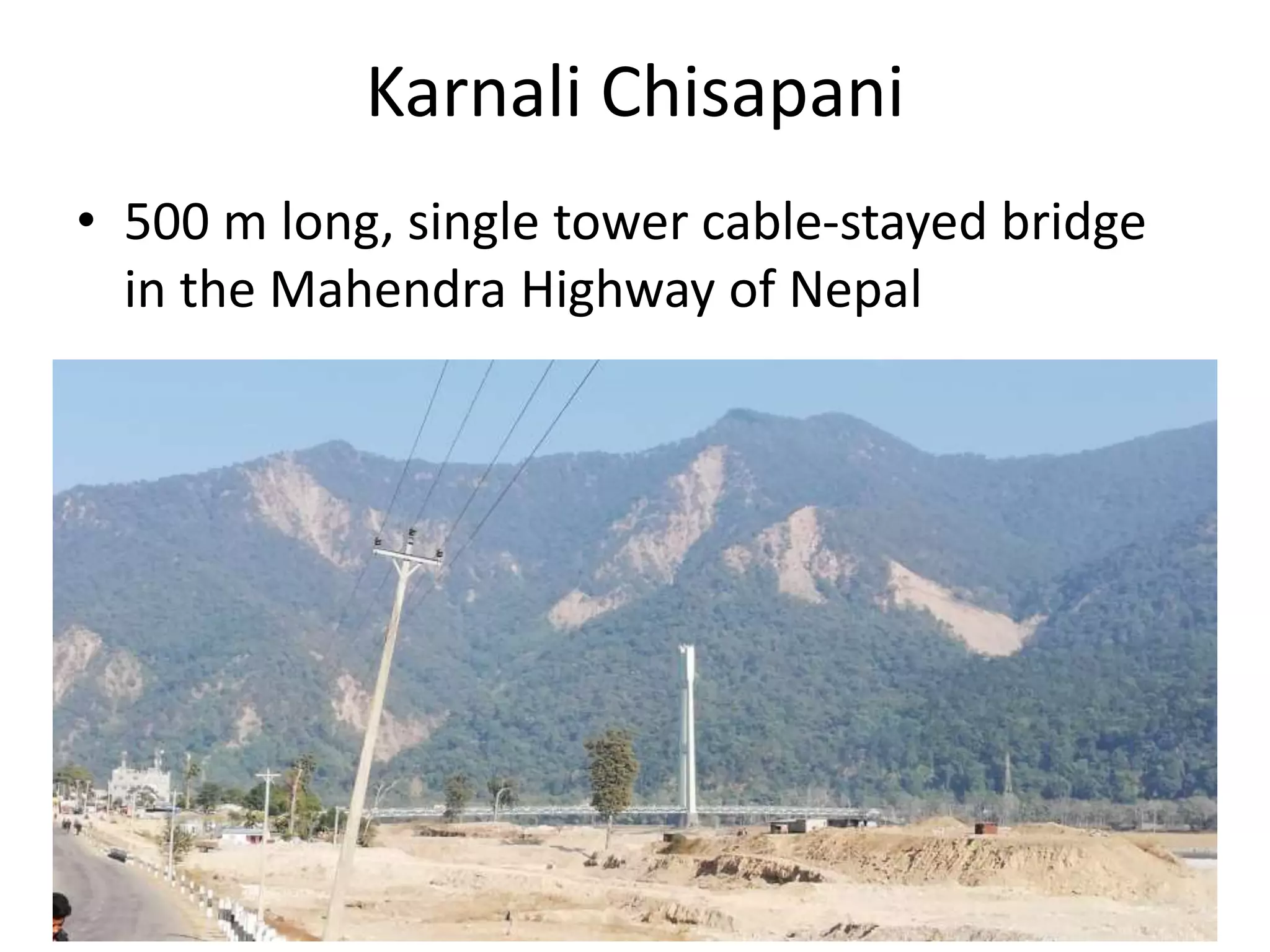 Two bridges in karnali river, nepal | PPTX
