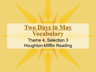 Two Days in May Vocab | PPT