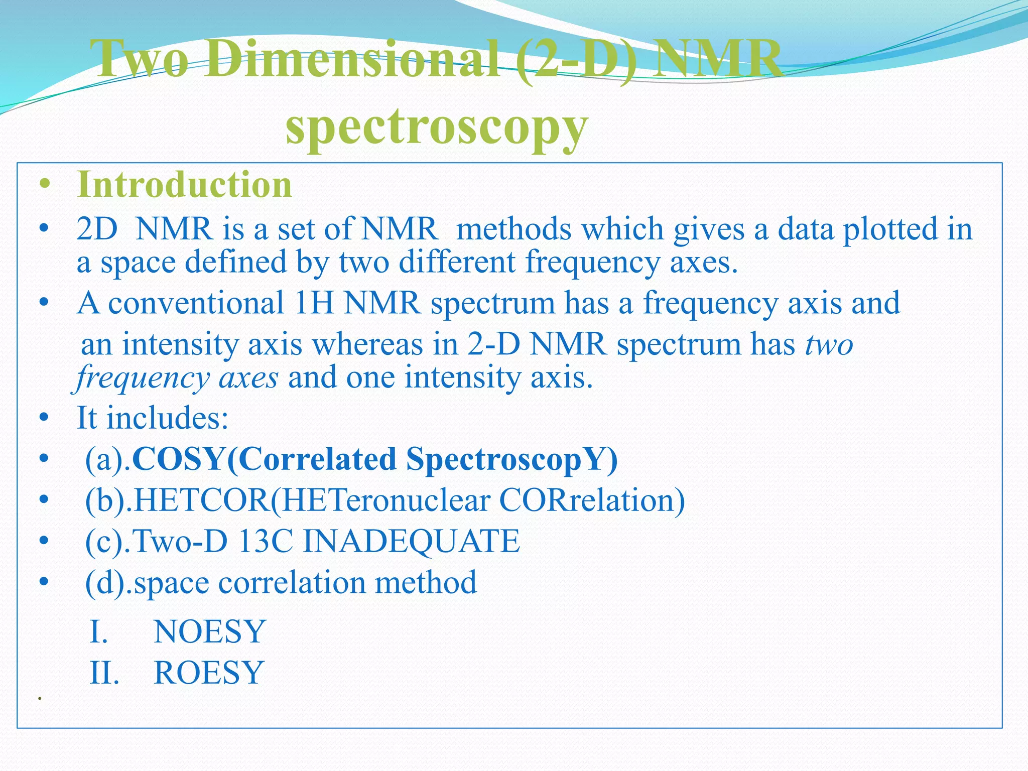 Two diametional (2 d) spectroscopy | PPTX