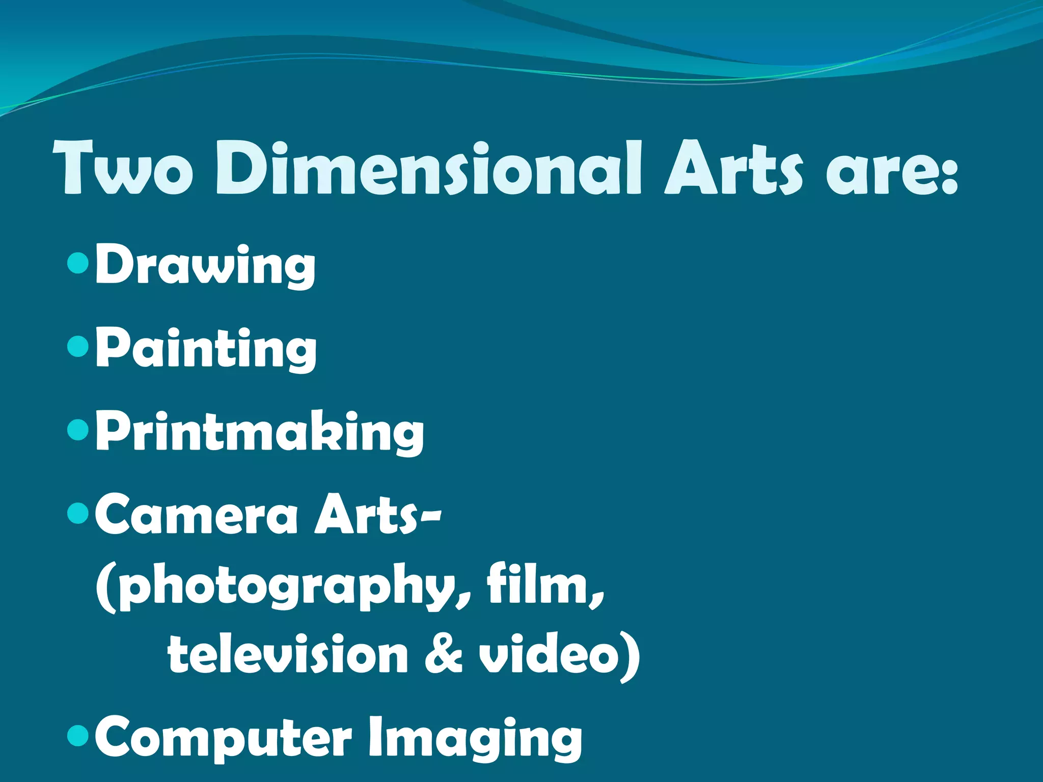 Two dimensional art | PPTX