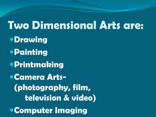 Two dimensional art | PPTX