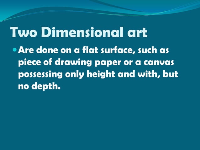 Two dimensional art