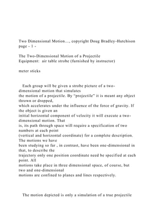 Two Dimensional Motion…, copyright Doug Bradley-Hutchison page.docx ...