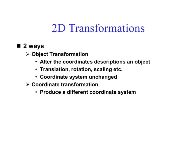 Two dimensionaltransformations | PPTX